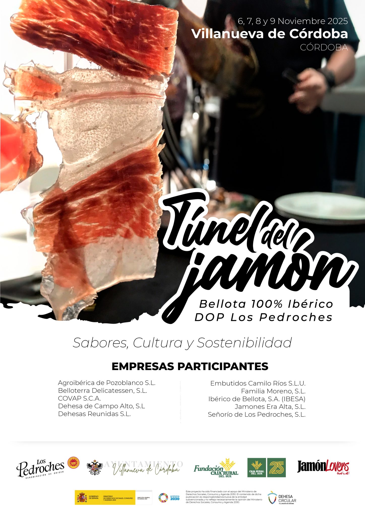 Túnel del Jamón de Bellota 100% Ibérico DOP Los Pedroches 2025 - Jamón ...